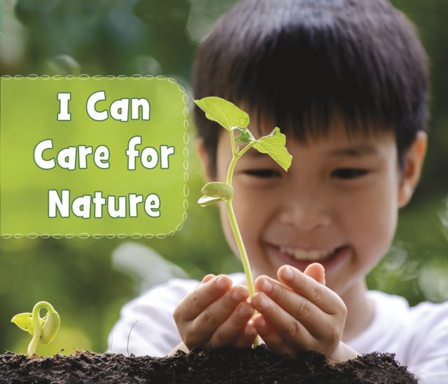 I Can Care for Nature - Mary Boone | Książka w Empik