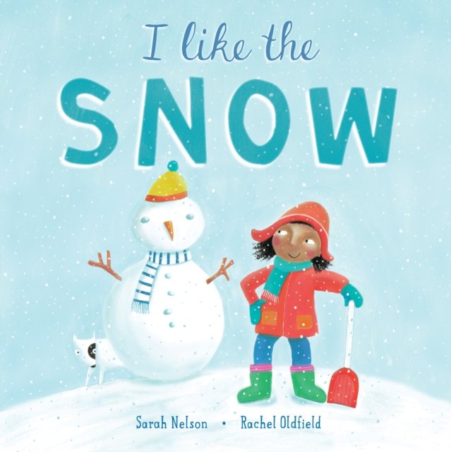 I Like the Snow - Sarah Nelson | Książka w Empik