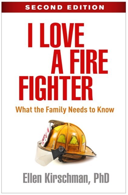 I Love a Fire Fighter [DRM] - ebook PDF - Ellen Kirschman | Ebook Sklep ...