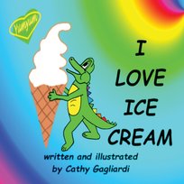 I Love Ice Cream - Cathy Gagliardi | Książka w Empik