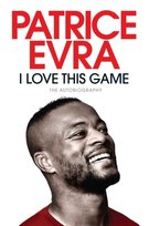 I Love This Game - Evra Patrice | Książka w Empik