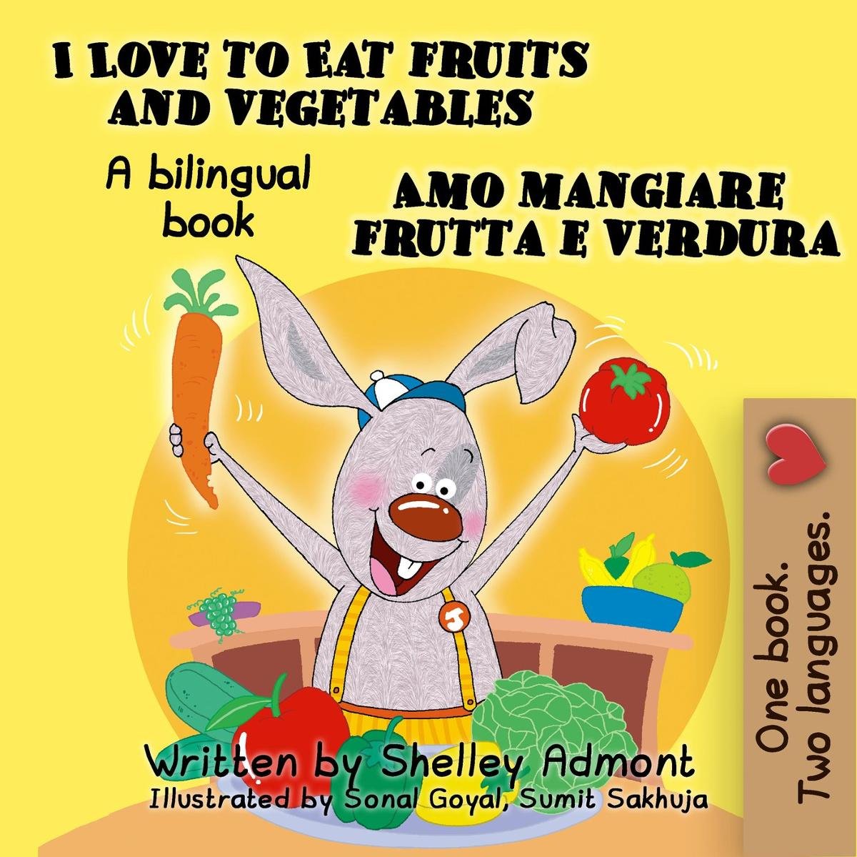 I Love to Eat Fruits and Vegetables Amo mangiare frutta e verdura ...