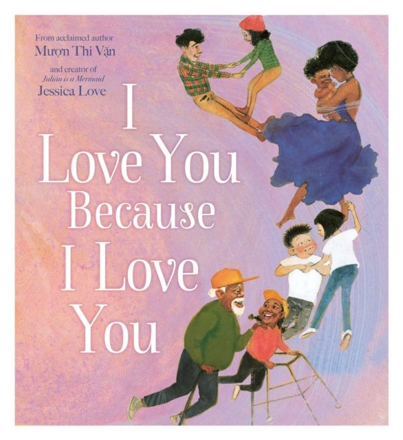 I Love You Because I Love You - Muon Thi Van | Książka w Empik