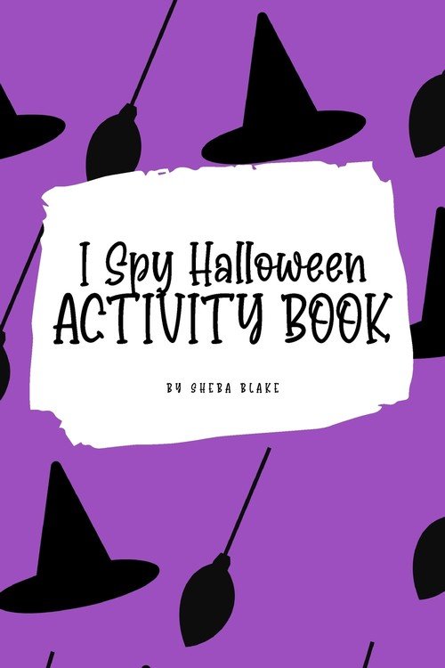 I Spy Halloween Activity Book for Kids (6x9 Coloring Book / Activity ...