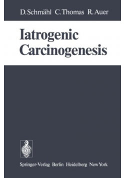 Iatrogenic carcinogenesis - Springer Verlag | Książka w Empik