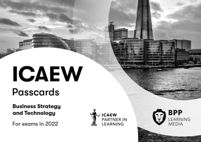 ICAEW Business Strategy and Technology: Passcards - Opracowanie ...