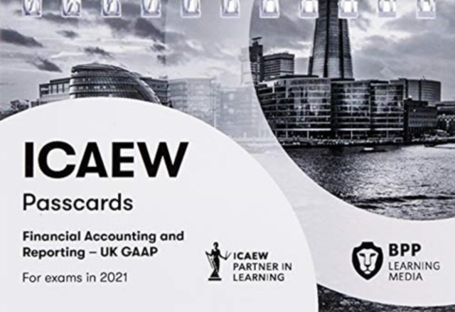 ICAEW Financial Accounting and Reporting UK GAAP: Passcards ...