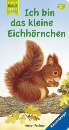 Ich bin das kleine Eichhörnchen - Ravensburger Verlag | Książka w Empik