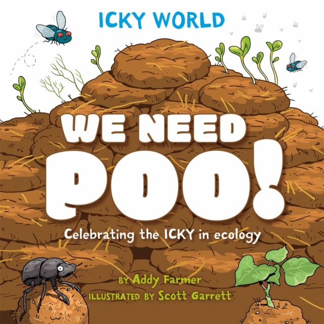 Icky World, Icky World: We Need POO! - Addy Farmer | Książka w Empik