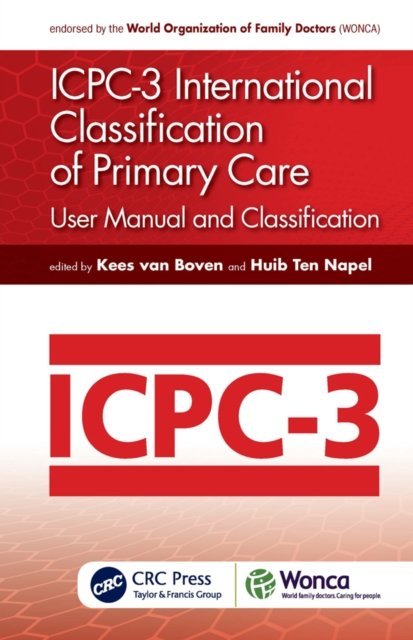ICPC-3 International Classification of Primary Care [DRM] - ebook PDF - Huib Ten Napel | Ebook ...