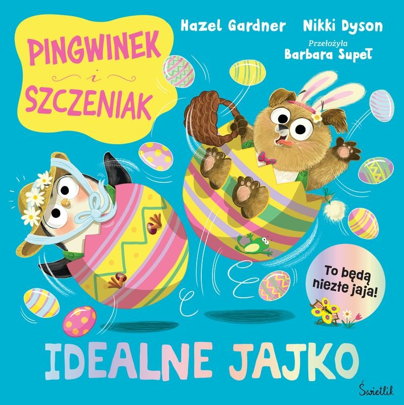 Idealne jajko. Pingwinek i Szczeniak - Hazel Gardner | Książka w Empik