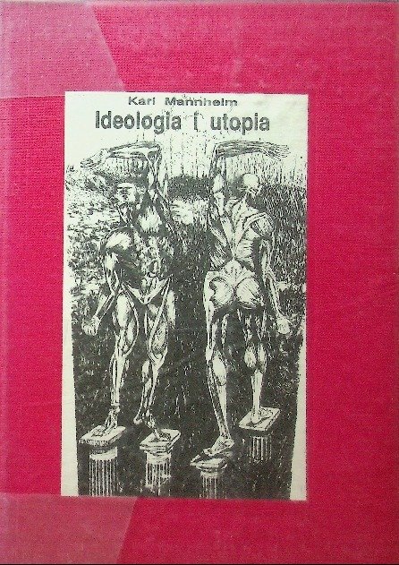 Ideologia i utopia - W opisie | Książka w Empik