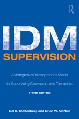 IDM Supervision: An Integrative Developmental Model for Supervising ...