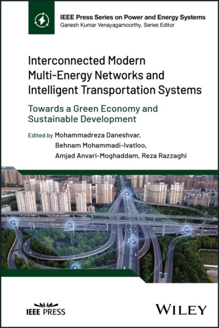 IEEE Press Series on Power and Energy Systems, Interconnected Modern ...