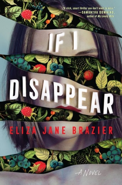 If I Disappear - Eliza Jane Brazier | Książka w Empik