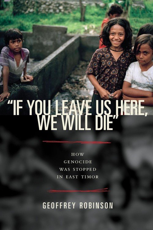 "If You Leave Us Here, We Will Die" - Robinson Geoffrey B. | Książka w ...