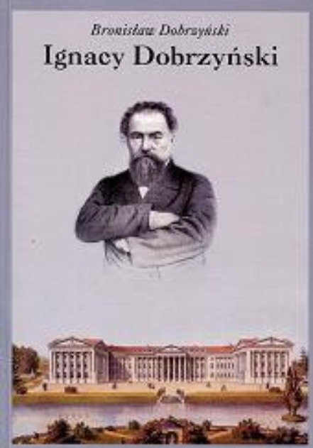 Ignacy Dobrzyński - Opracowanie zbiorowe | Książka w Empik