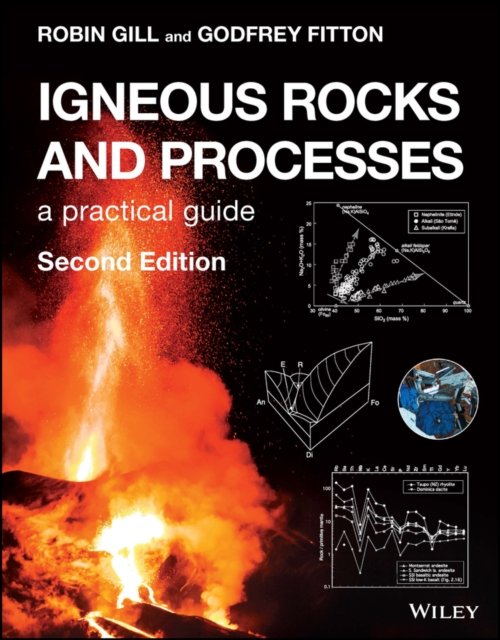 Igneous Rocks and Processes: A Practical Guide - Opracowanie zbiorowe ...
