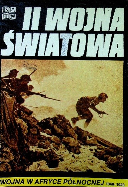 II Woja Światowa Wojna w Afryce Północnej - Opracowanie zbiorowe ...