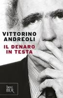 Il denaro in testa - Andreoli Vittorino | Książka w Empik