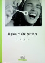 Il piacere che guarisce - W opisie | Książka w Empik