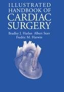 Illustrated Handbook of Cardiac Surgery - Starr Albert | Książka w Empik