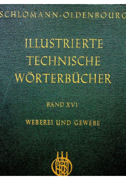 Illustrierte technische worterbucher band XVI - Opracowanie zbiorowe ...