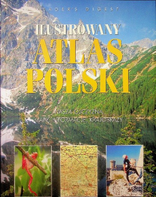 Ilustrowany atlas Polski - W opisie | Książka w Empik