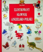 Ilustrowany słownik angielsko polski - Opracowanie zbiorowe | Książka w ...
