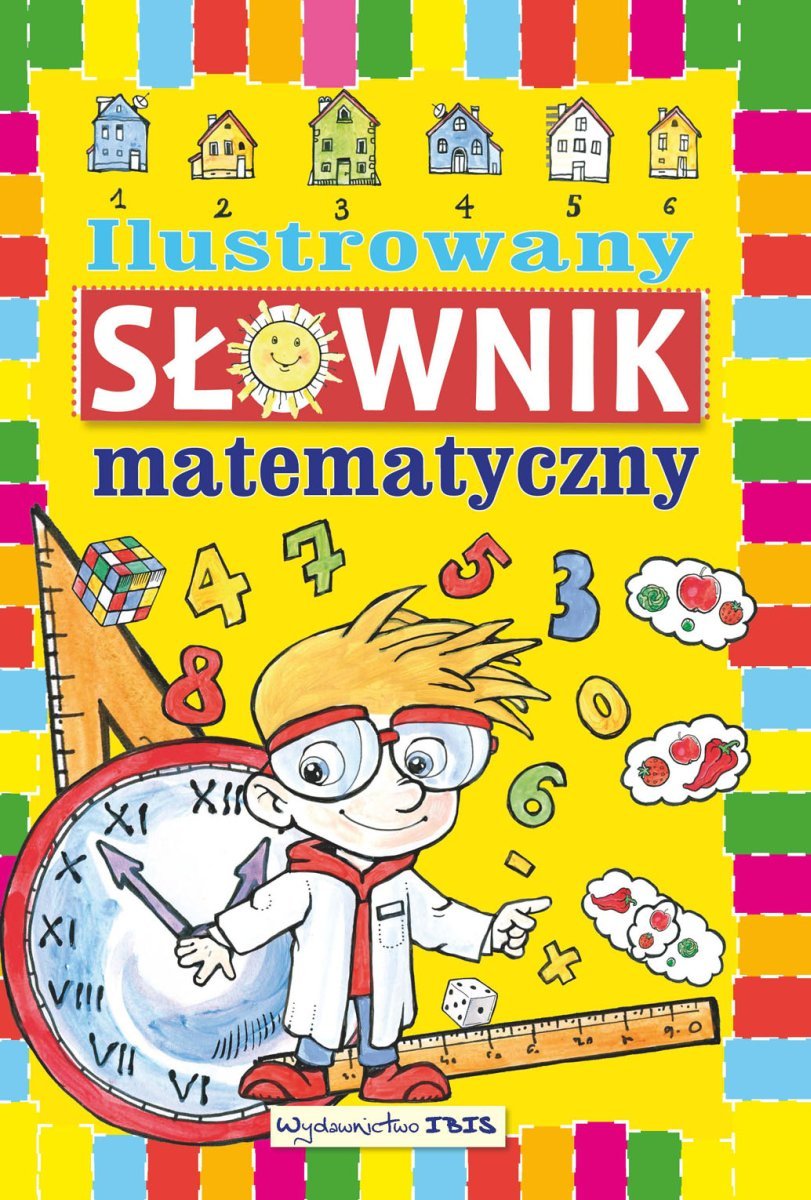 Ilustrowany słownik matematyczny - Opracowanie zbiorowe | Książka w Empik
