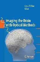 Imaging the Brain with Optical Methods - Springer Science + Business ...