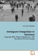 Immigrant Integration in Germany - Wickboldt Anne-Katrin | Książka w Empik