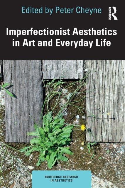 Imperfectionist Aesthetics in Art and Everyday Life - Opracowanie ...
