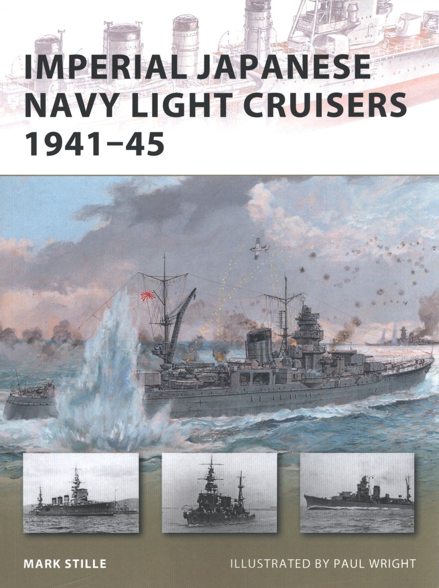 Imperial Japanese Navy Light Cruisers 1941-45 - Stille Mark | Książka w ...