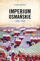 Imperium Osmańskie 1300–1650 - Imber Colin | Książka w Empik