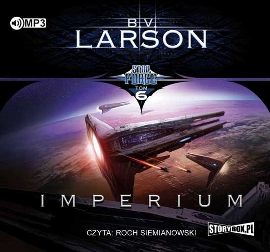 Imperium. Star Force. Tom 6 - Larson B.V. | Książka w Empik