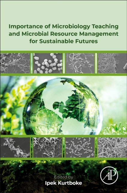 Importance of Microbiology Teaching and Microbial Resource Management ...