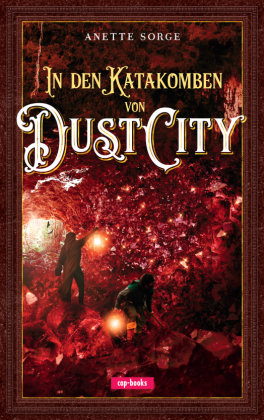 In den Katakomben von Dust City - cap Verlag | Książka w Empik