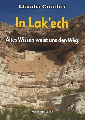 In Lak'ech - Ancient Mail Verlag | Książka w Empik