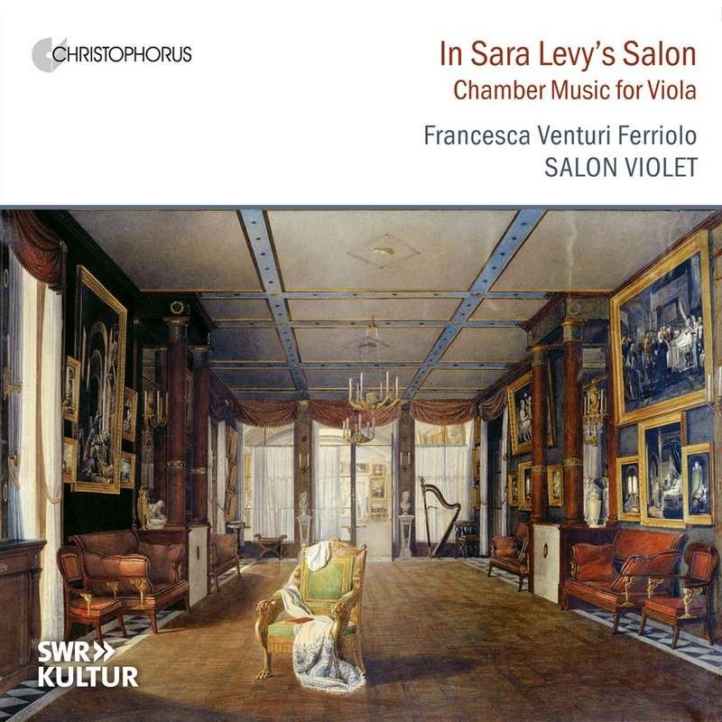 In Sarah Levys Salon: Chamber Music for Viola - Ferriolo Francesca ...