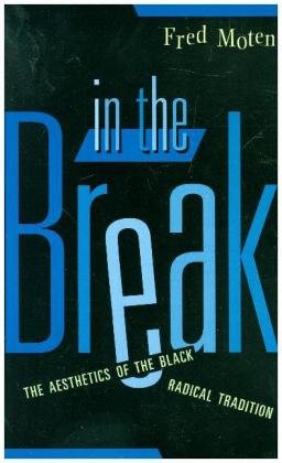 In The Break - Moten Fred | Książka w Empik