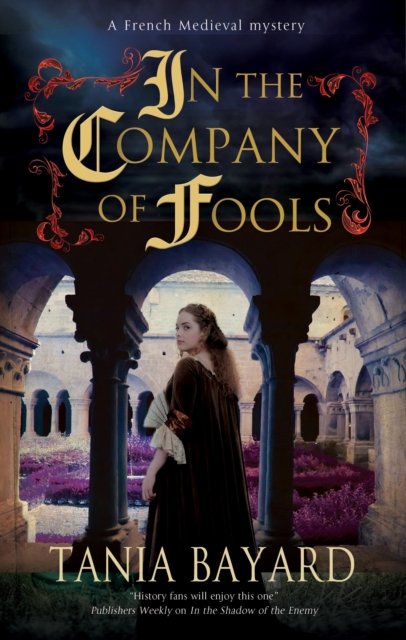 In the Company of Fools - Tania Bayard | Książka w Empik