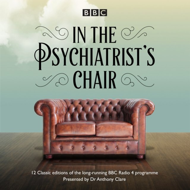 In the Psychiatrist's Chair - audiobook - Clare Anthony | Audiobook ...