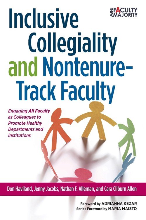 Inclusive Collegiality and Nontenure-Track Faculty - W opisie | Książka ...