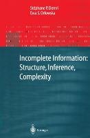 Incomplete Information: Structure, Inference, Complexity - Demri Stephane P. | Książka w Empik