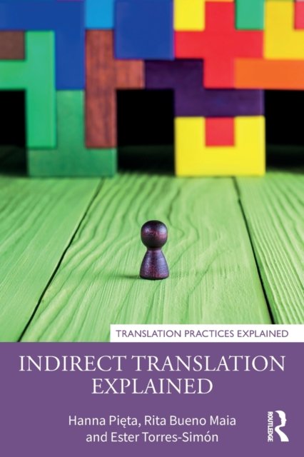 Indirect Translation Explained - Hanna Pieta | Książka w Empik