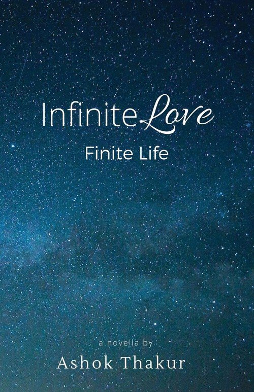 Infinite Love Finite Life - Thakur Ashok | Książka w Empik