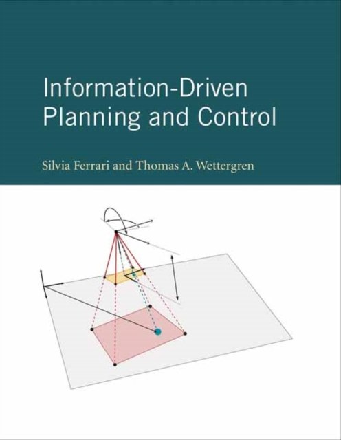Information-Driven Planning and Control - Ferrari Silvia | Książka w Empik