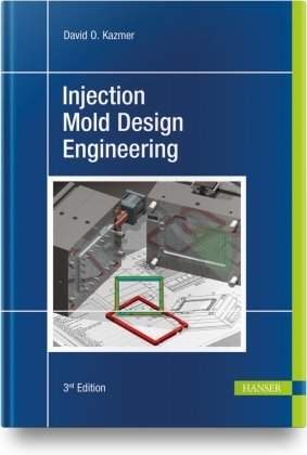 Injection Mold Design Engineering - Hanser Fachbuchverlag | Książka w Empik