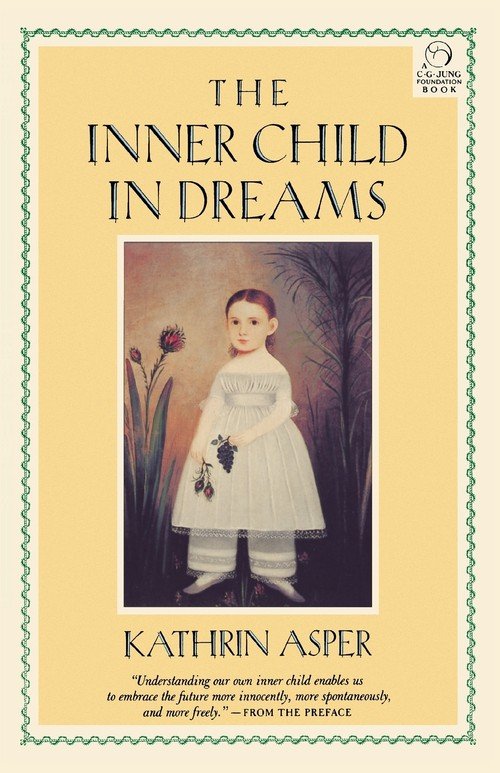 Inner Child in Dreams - Asper Kathrin | Książka w Empik